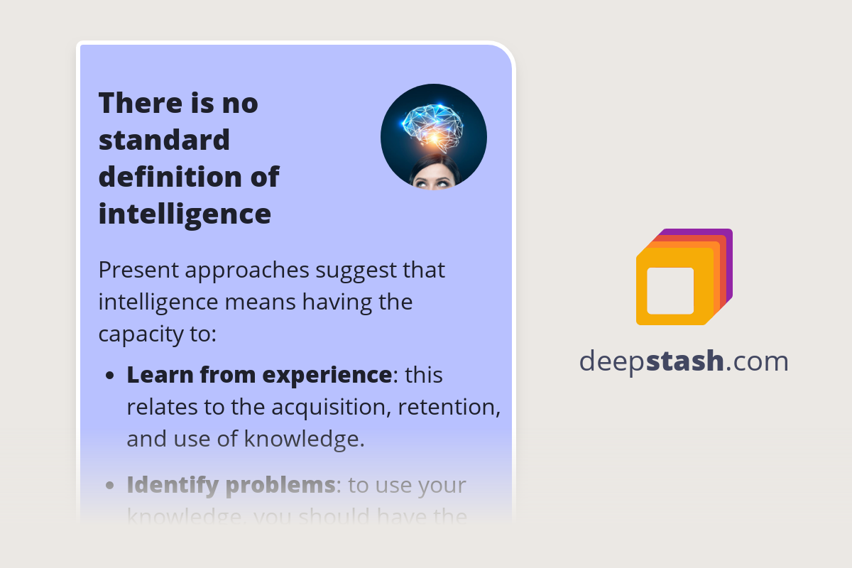 There is no standard definition of intelligence - Deepstash