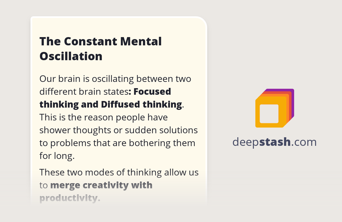 The Constant Mental Oscillation - Deepstash