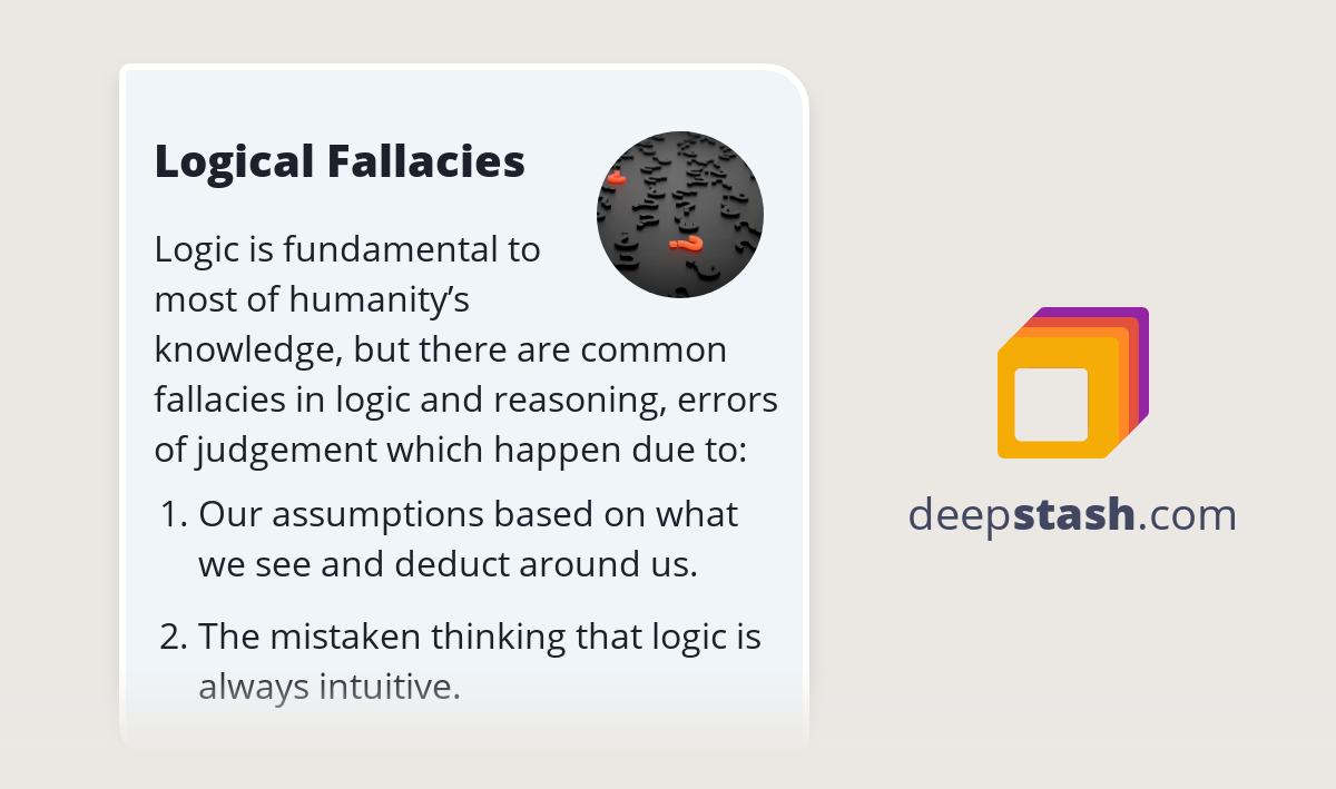 Logical Fallacies - Deepstash