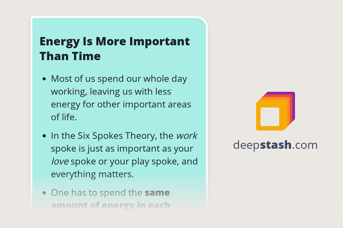 Energy Is More Important Than Time - Deepstash