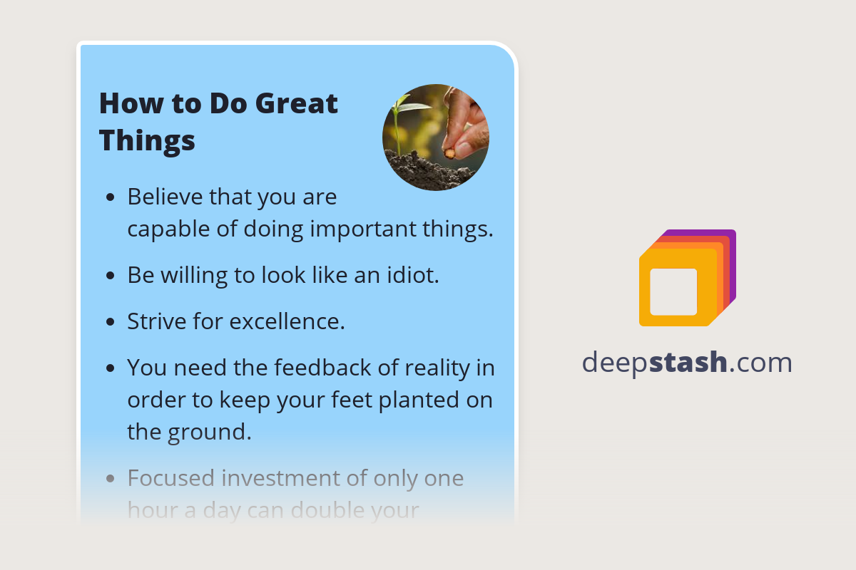 How to Do Great Things - Deepstash