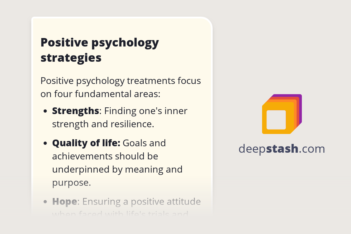 Positive psychology strategies - Deepstash
