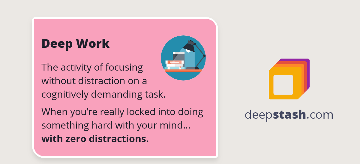 Deep Work - Deepstash