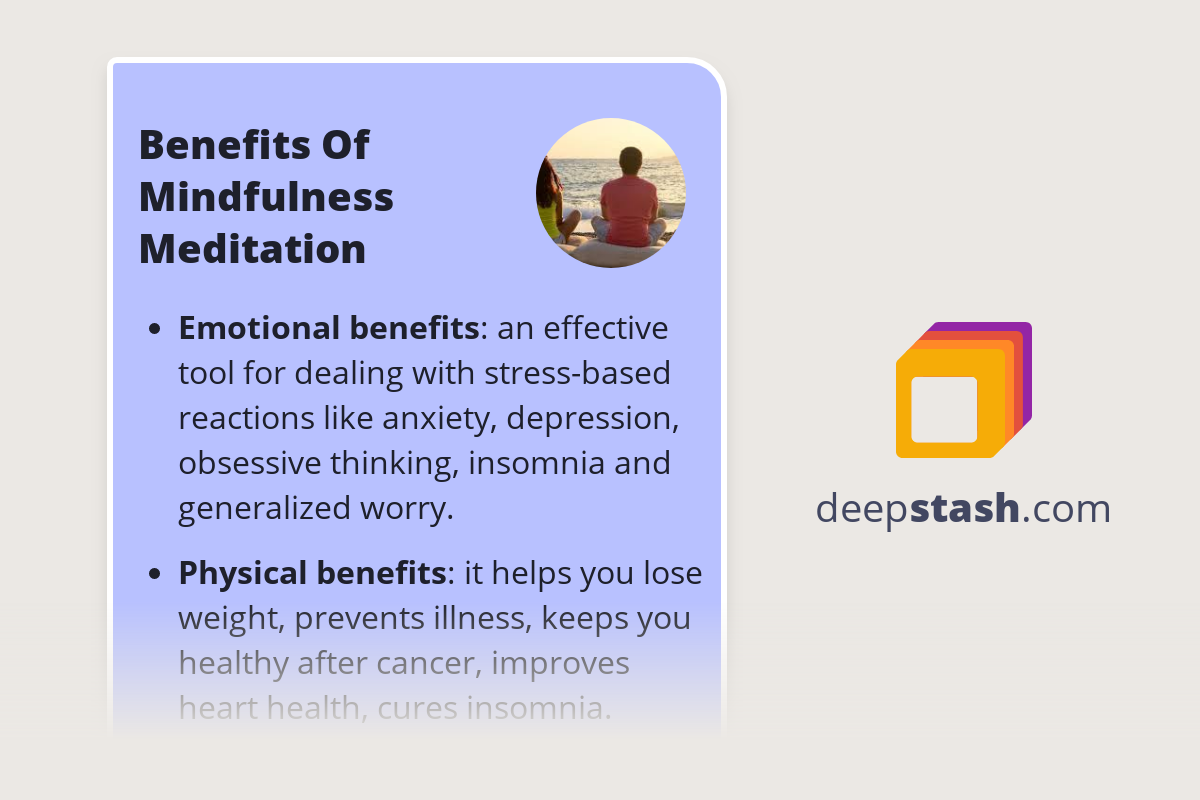Benefits Of Mindfulness Meditation - Deepstash