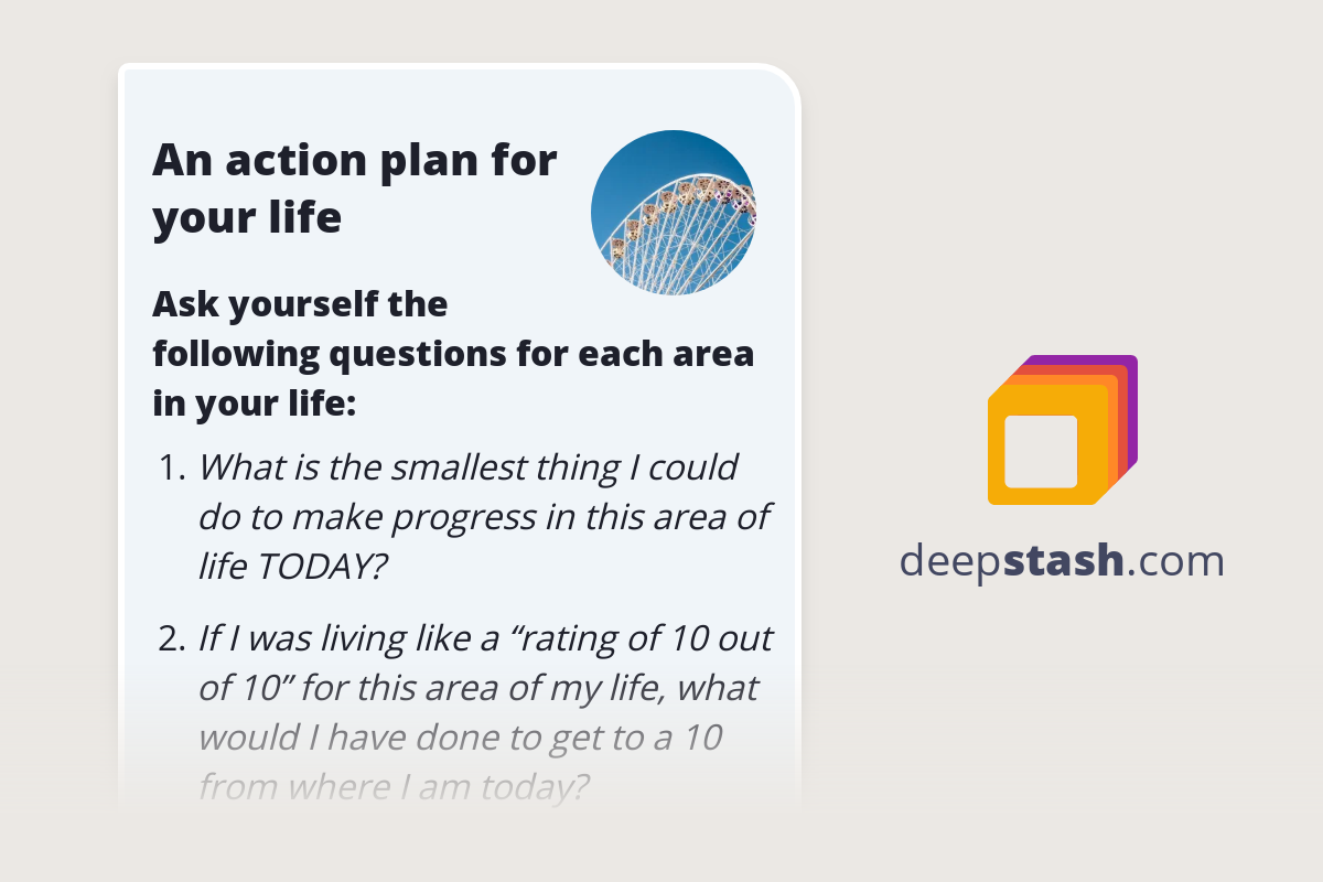 An action plan for your life - Deepstash