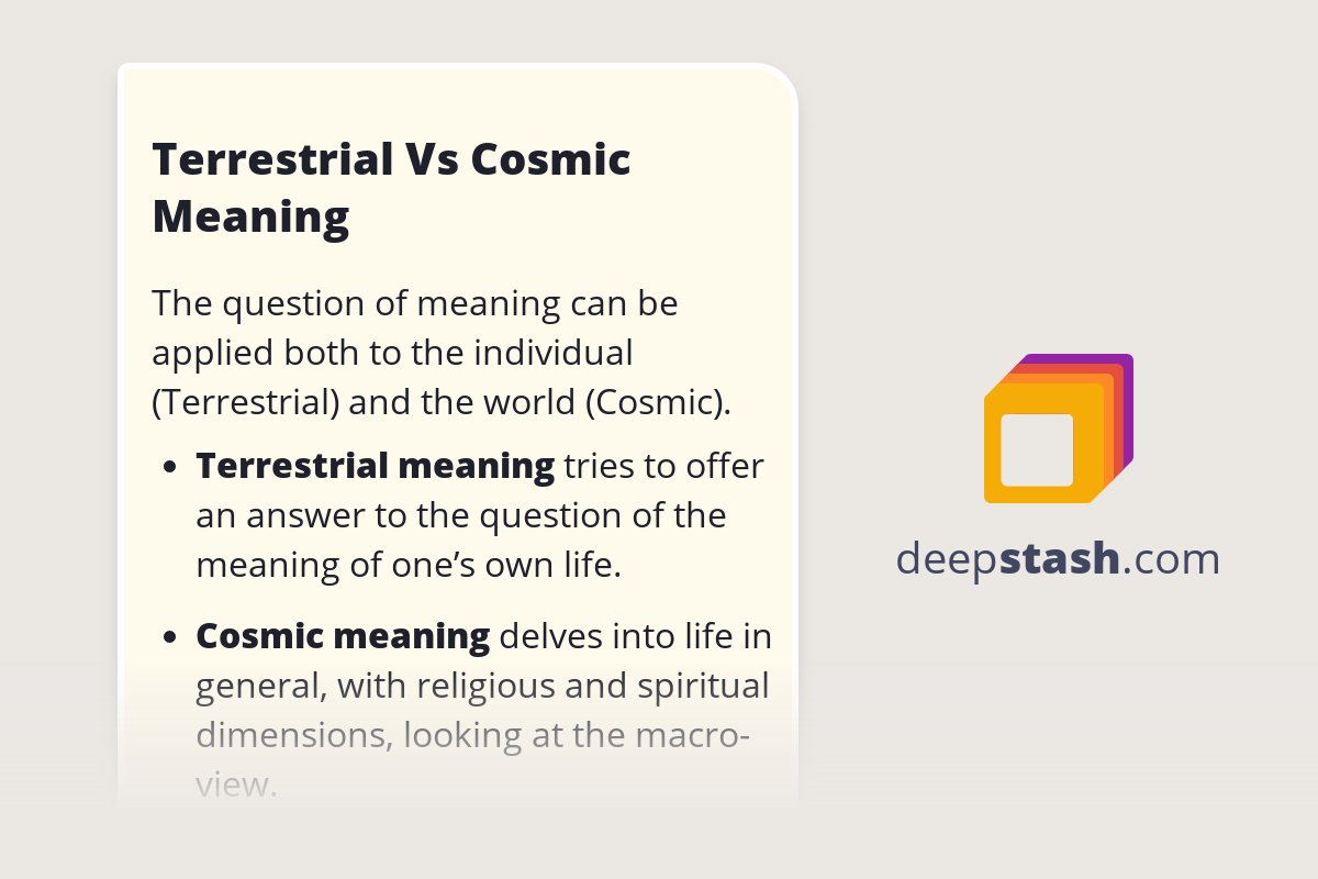 Terrestrial Vs Cosmic Meaning - Deepstash
