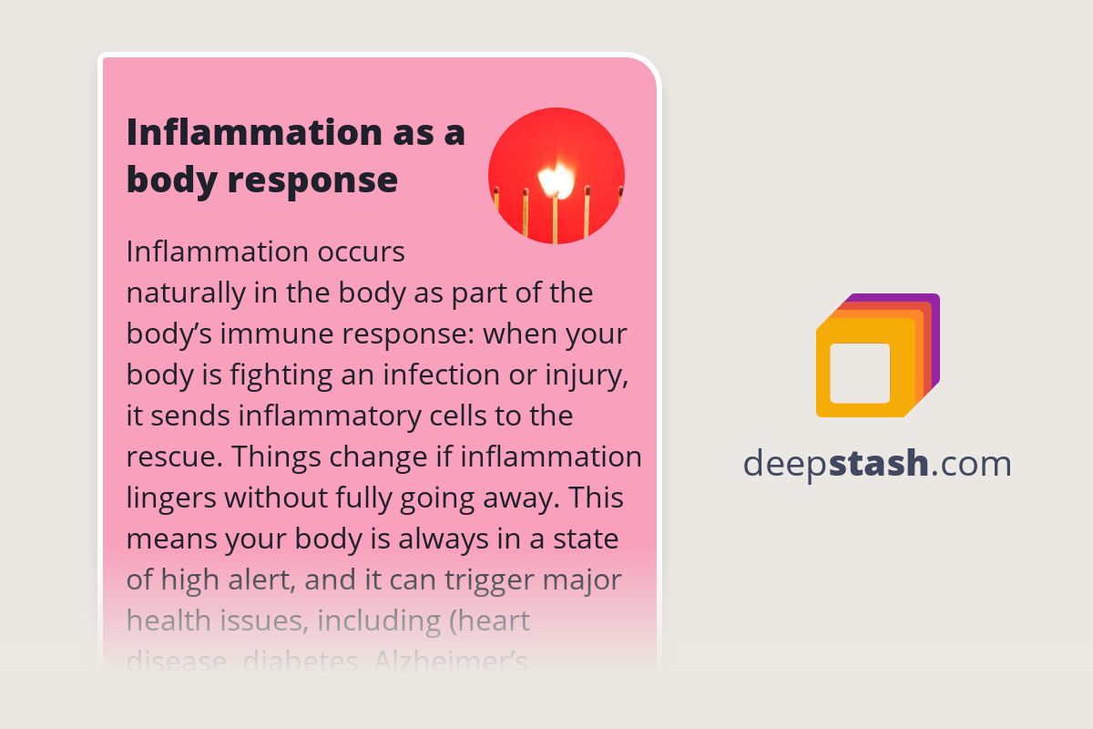 Inflammation as a body response - Deepstash