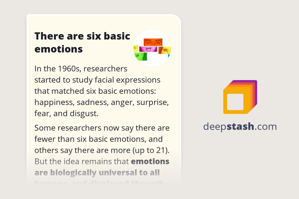 There are six basic emotions - Deepstash