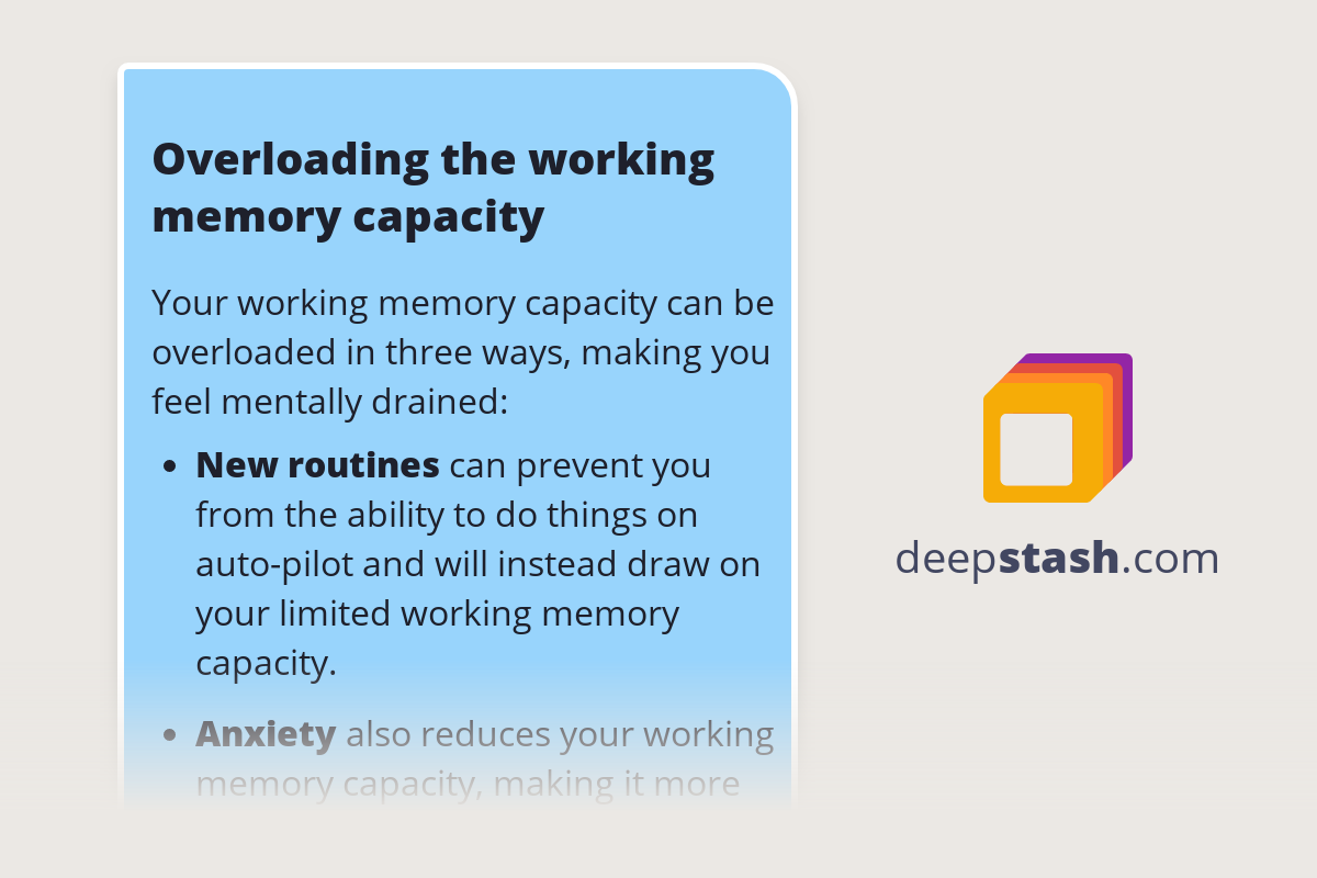 Overloading the working memory capacity - Deepstash