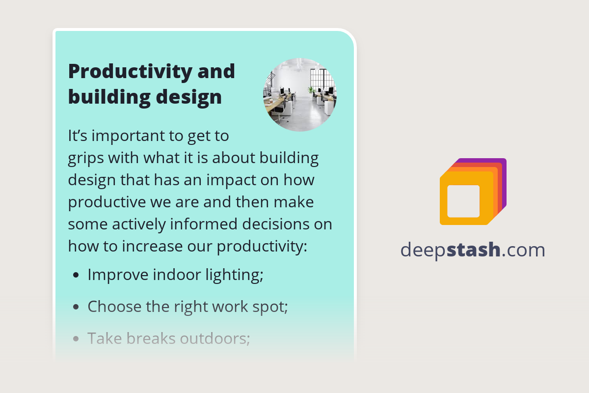 Productivity and building design - Deepstash