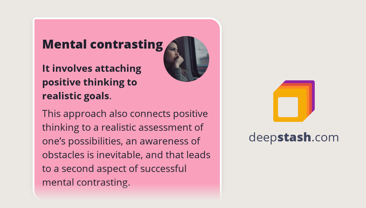 Mental contrasting - Deepstash
