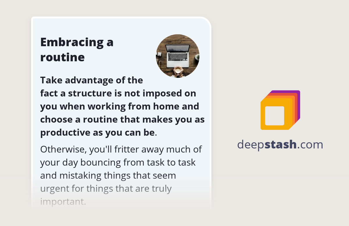 Embracing a routine - Deepstash