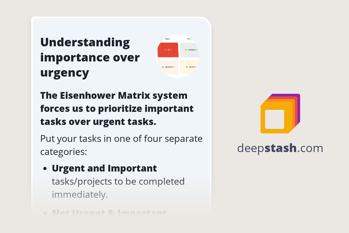 Understanding importance over urgency - Deepstash