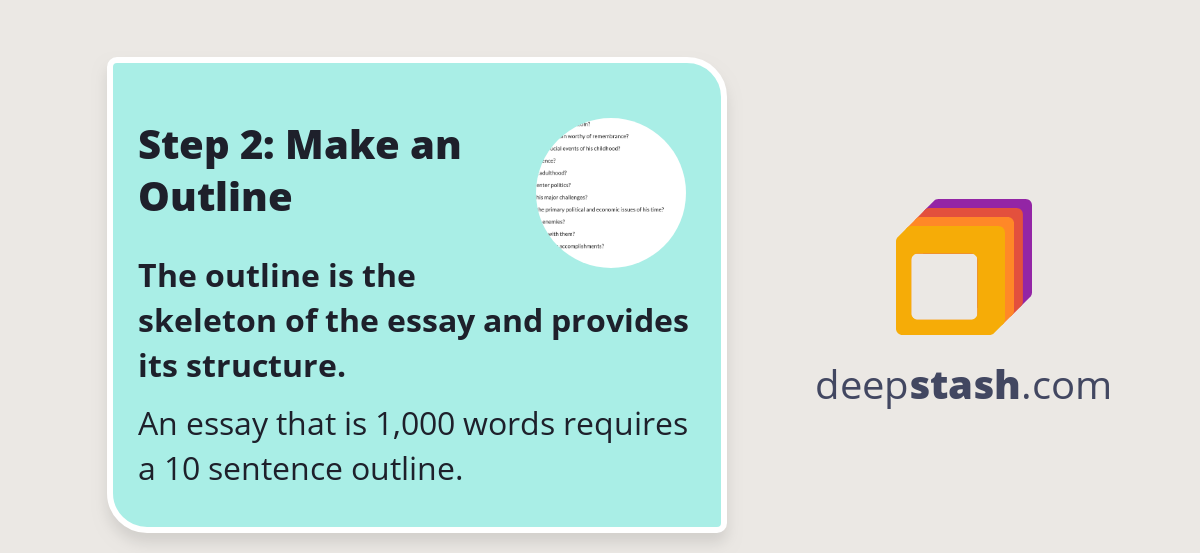 Step 2: Make an Outline - Deepstash