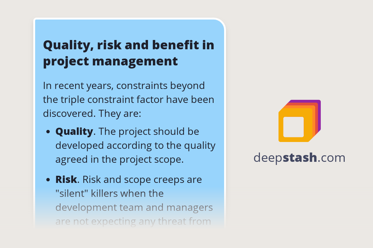 Quality, risk and benefit in project management - Deepstash