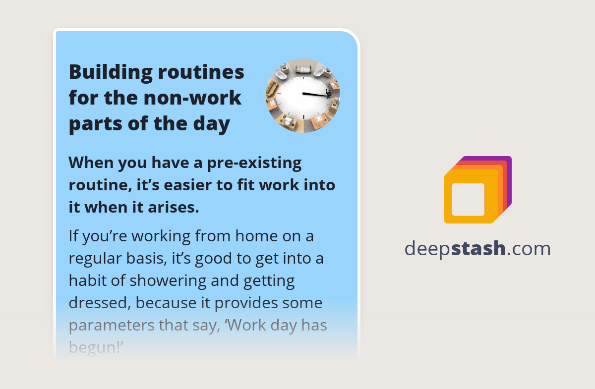 Building routines for the non-work parts of the day - Deepstash