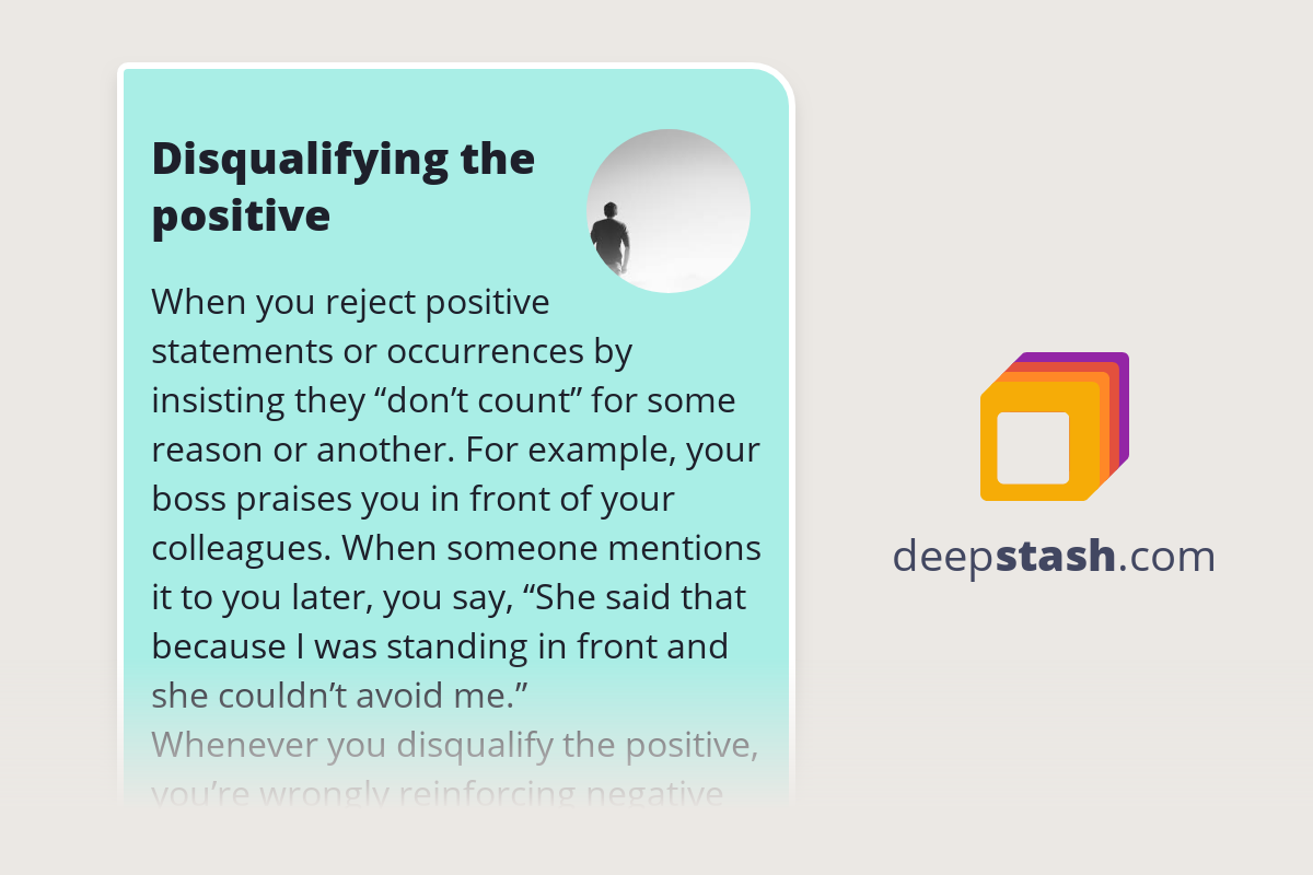 Disqualifying the positive - Deepstash