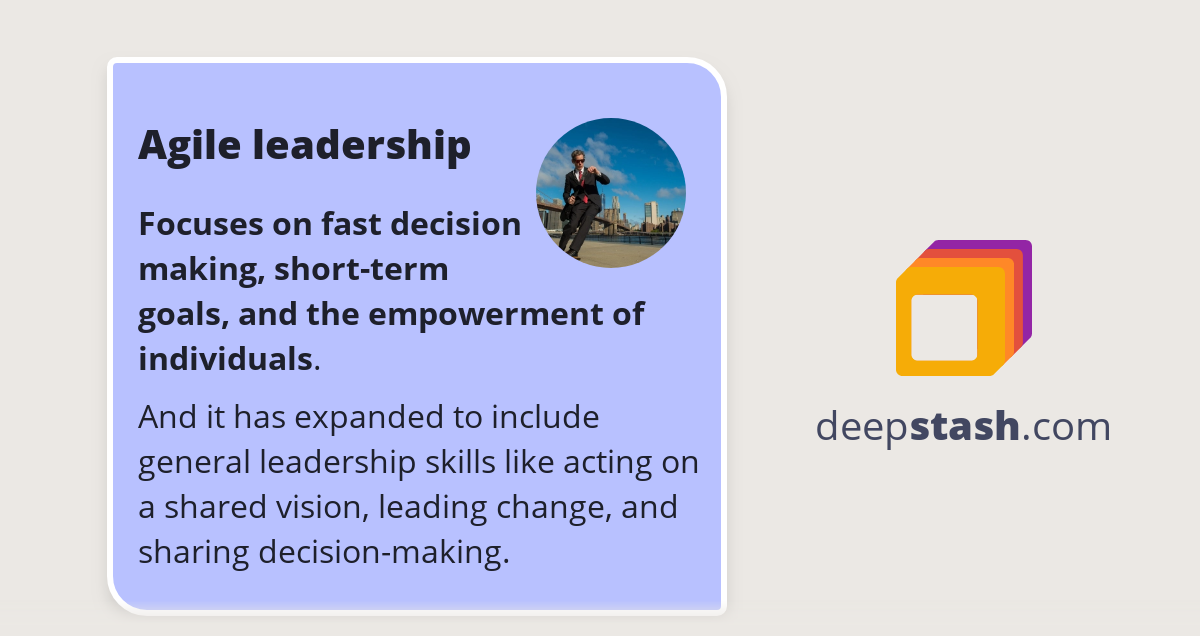 Agile leadership - Deepstash