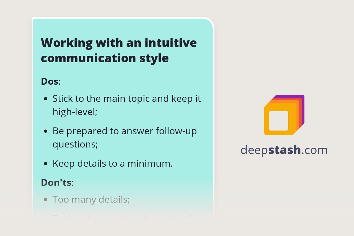 Working with an intuitive communication style - Deepstash