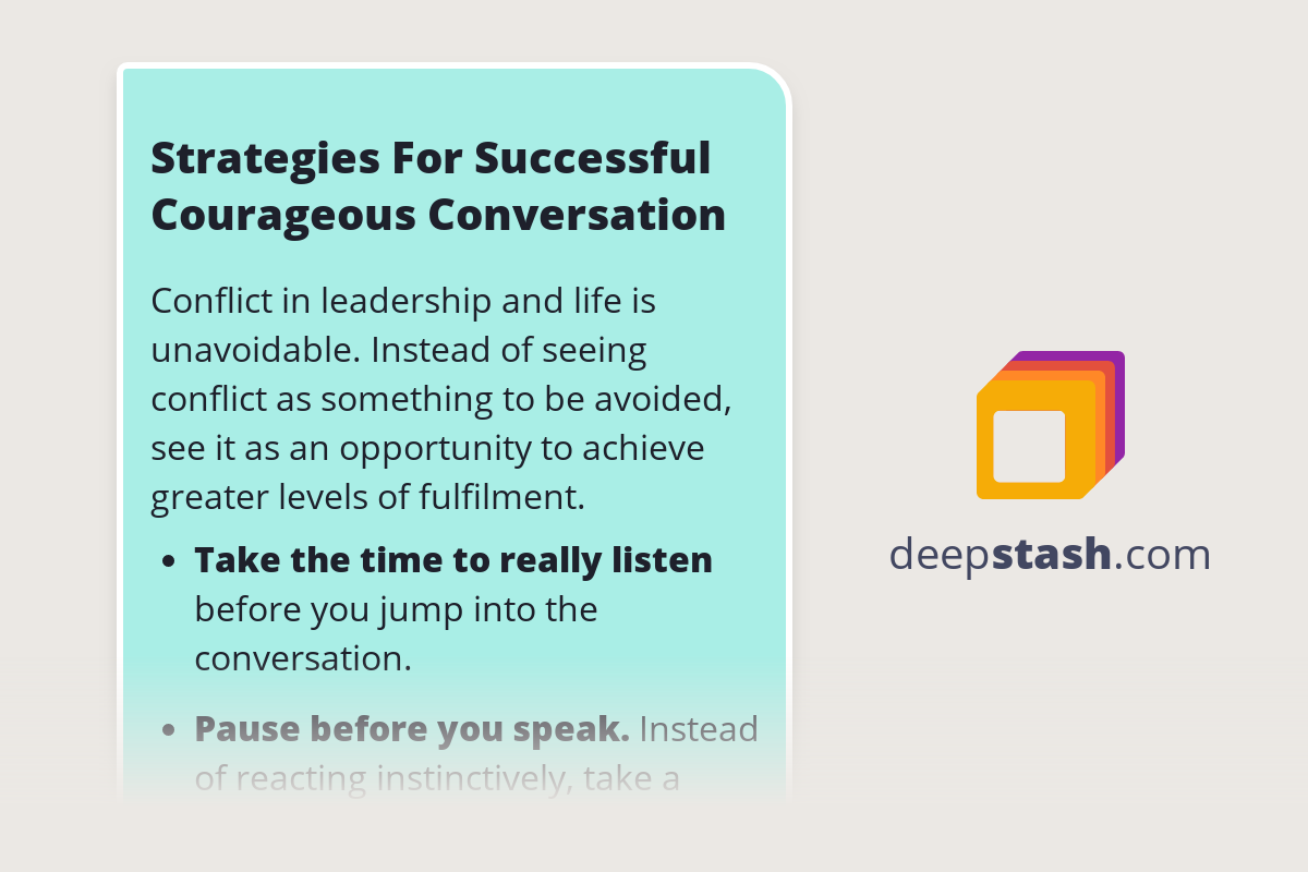 Strategies For Successful Courageous Conversation - Deepstash