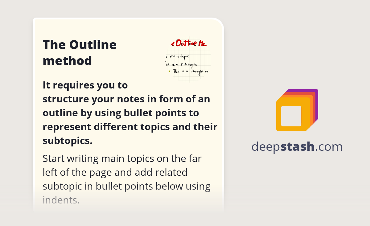 The Outline method - Deepstash