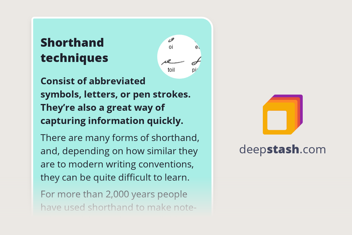 Shorthand techniques - Deepstash