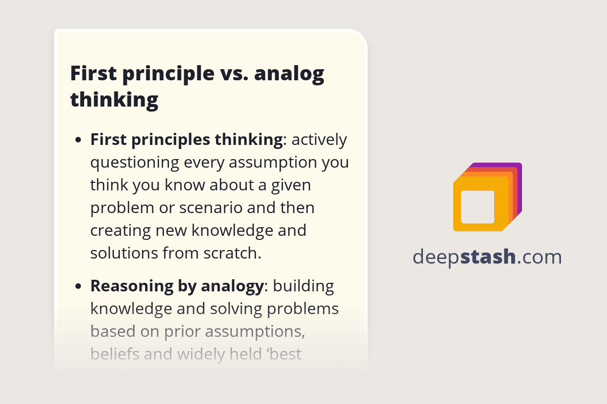 First principle vs. analog thinking - Deepstash