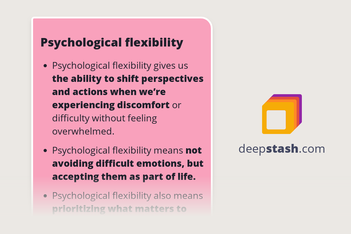 Psychological flexibility - Deepstash