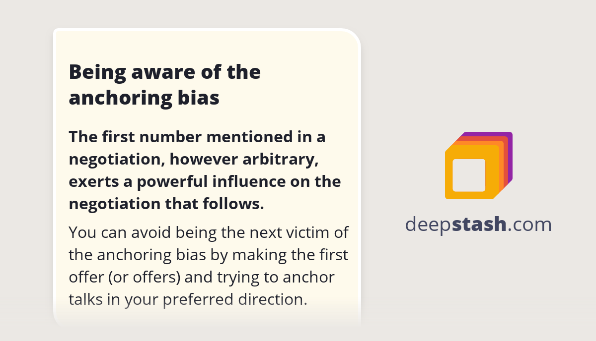Being aware of the anchoring bias - Deepstash