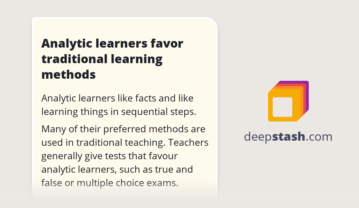 Analytic learners favor traditional learning methods - Deepstash