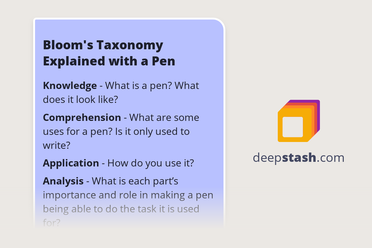 Bloom's Taxonomy Explained with a Pen - Deepstash