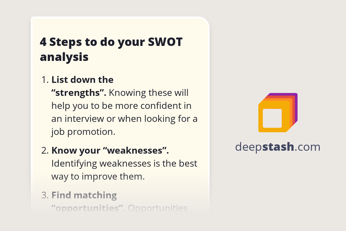 4 Steps to do your SWOT analysis - Deepstash