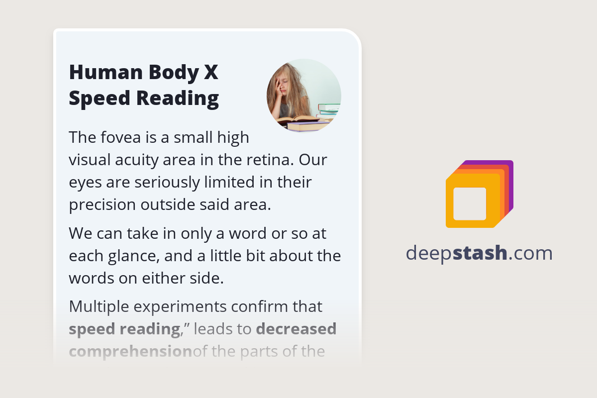 Human Body X Speed Reading - Deepstash