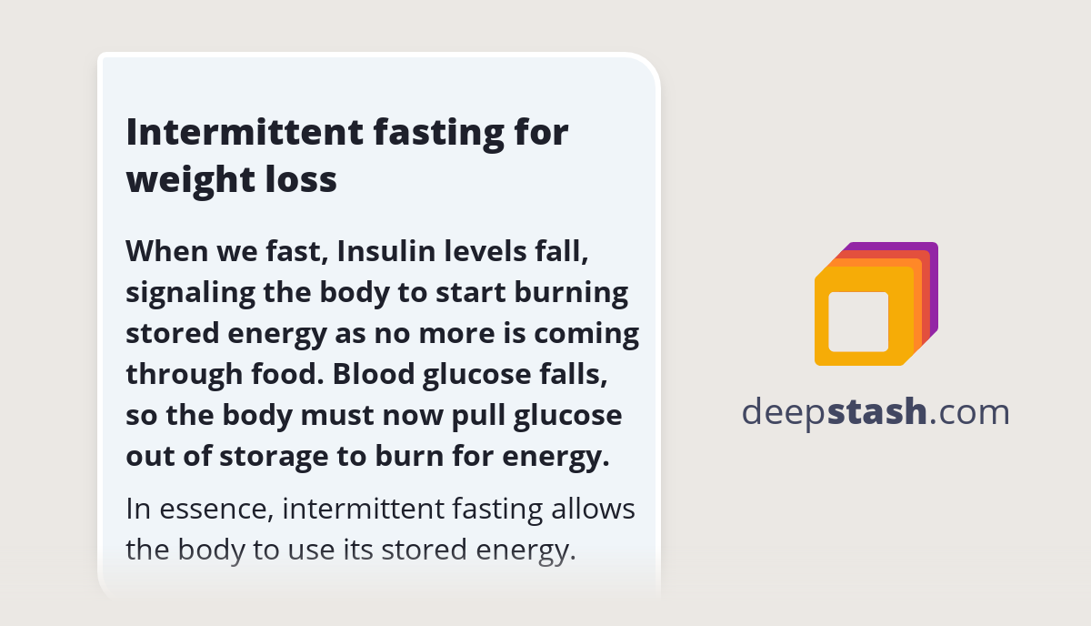 Intermittent fasting for weight loss - Deepstash