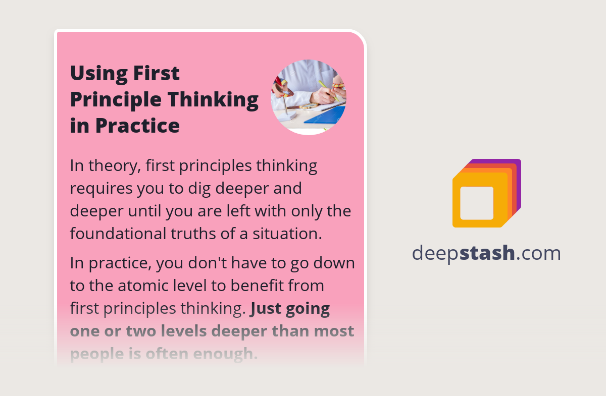 Using First Principle Thinking In Practice Deepstash