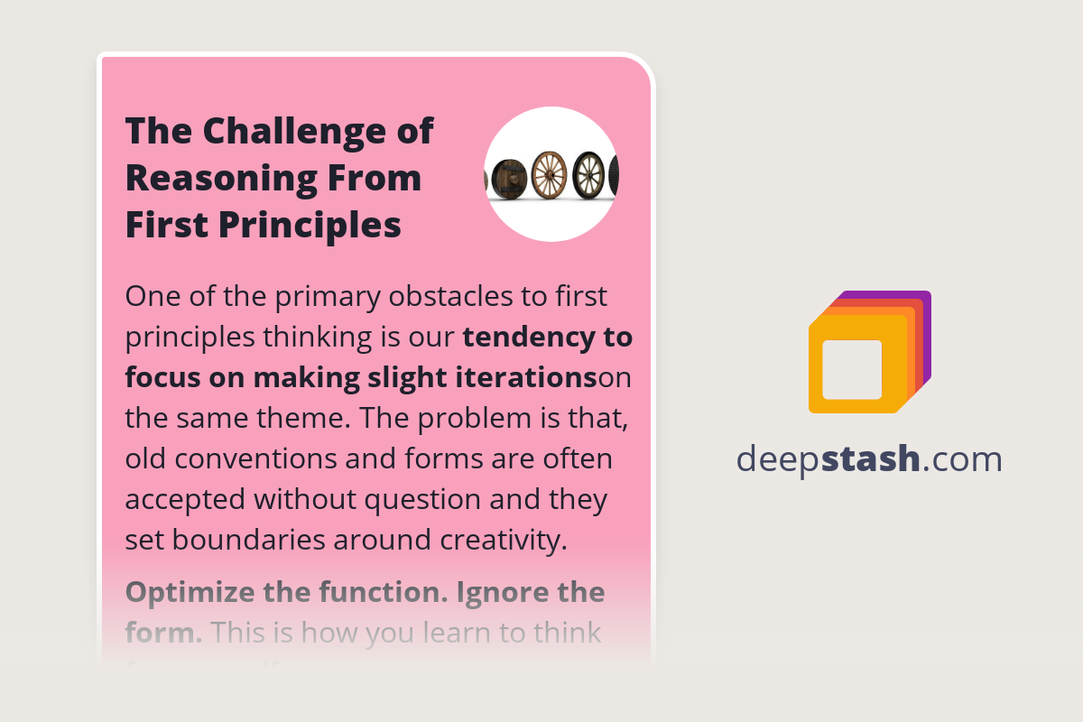 The Challenge of Reasoning From First Principles - Deepstash