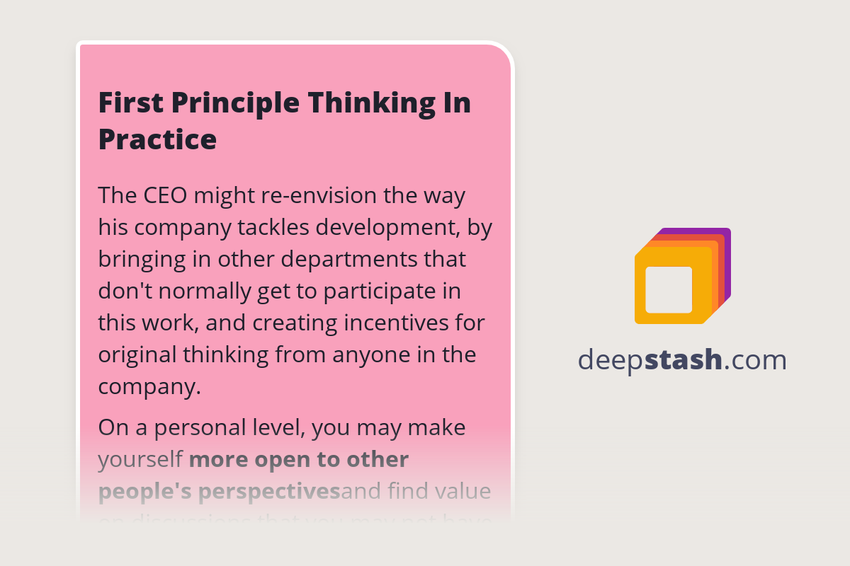 First Principle Thinking In Practice - Deepstash