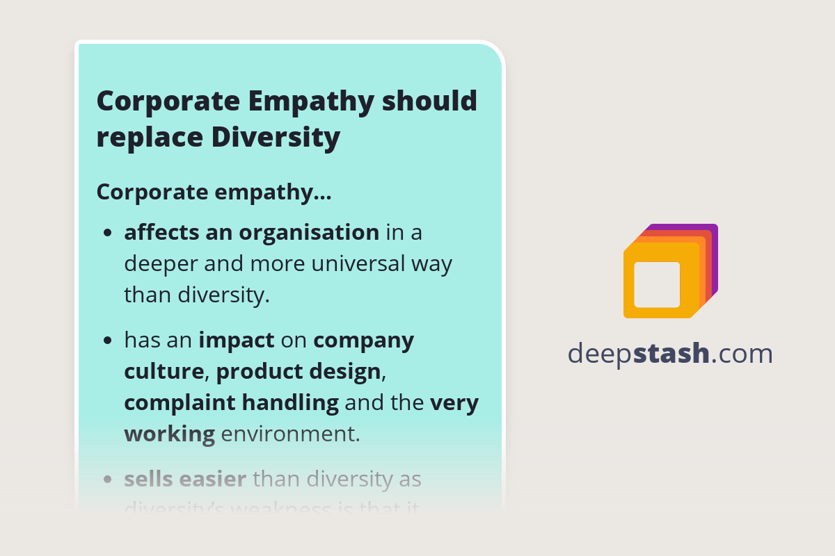 Corporate Empathy should replace Diversity - Deepstash