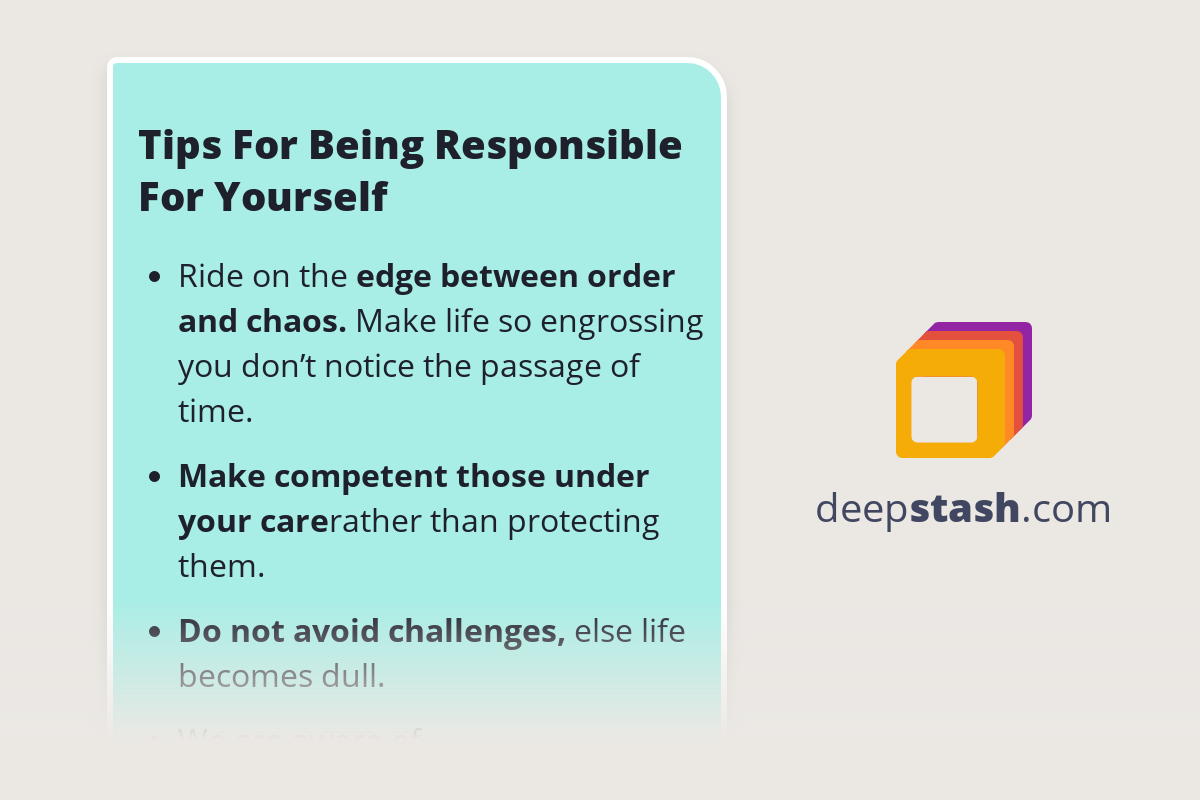 Tips For Being Responsible For Yourself - Deepstash