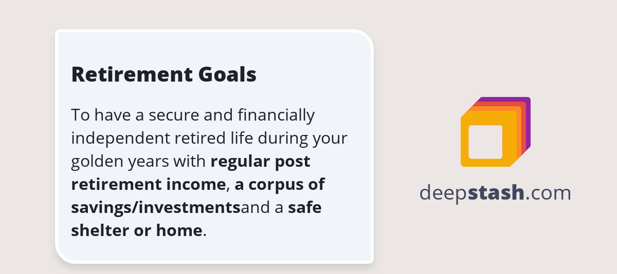 Retirement Goals - Deepstash