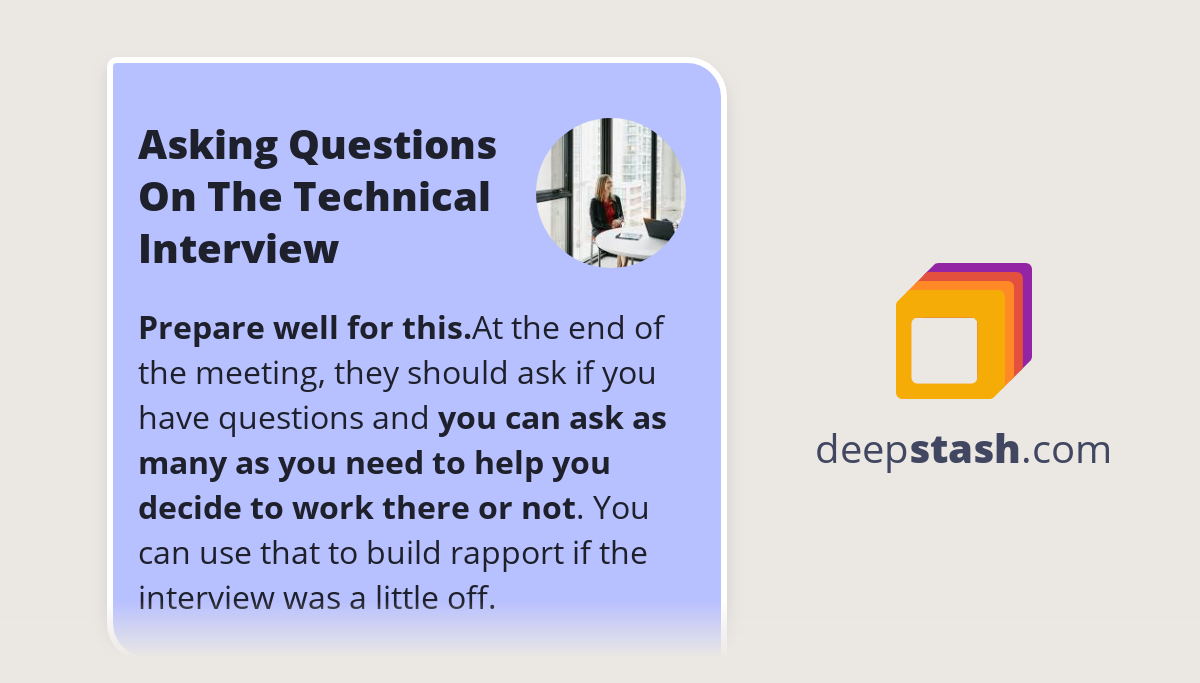 Asking Questions On The Technical Interview - Deepstash