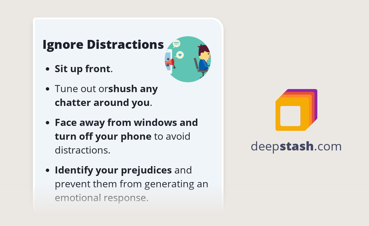Ignore Distractions - Deepstash