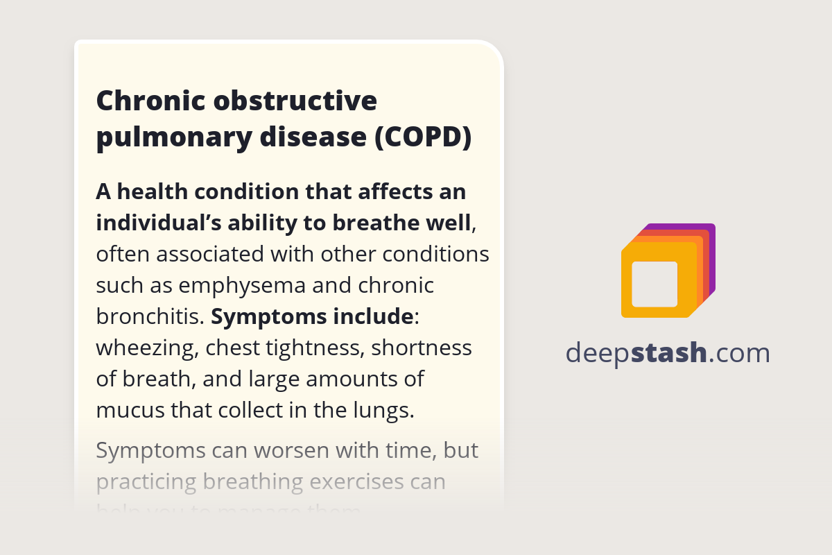 Chronic obstructive pulmonary disease (COPD) - Deepstash