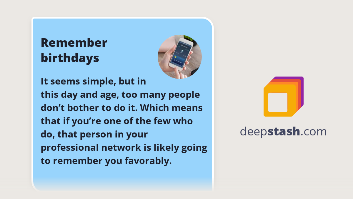 Remember birthdays - Deepstash