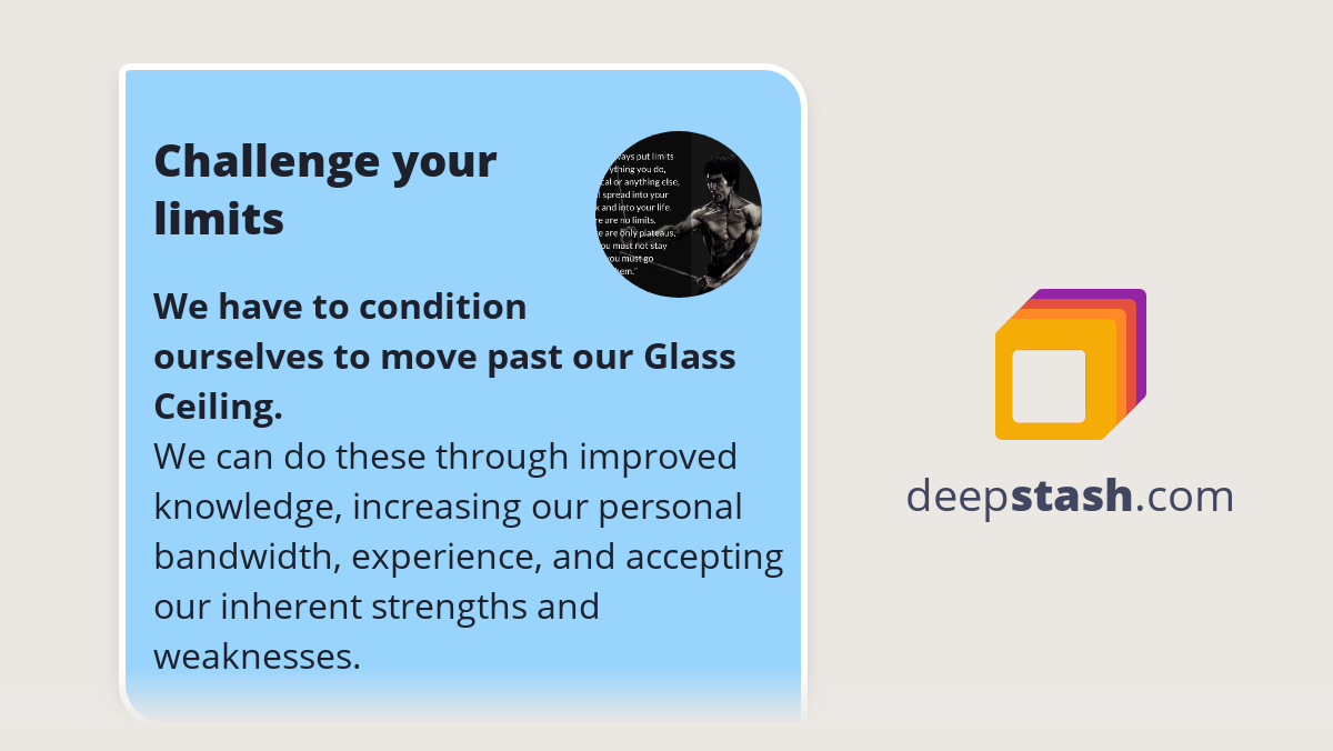 Challenge your limits - Deepstash