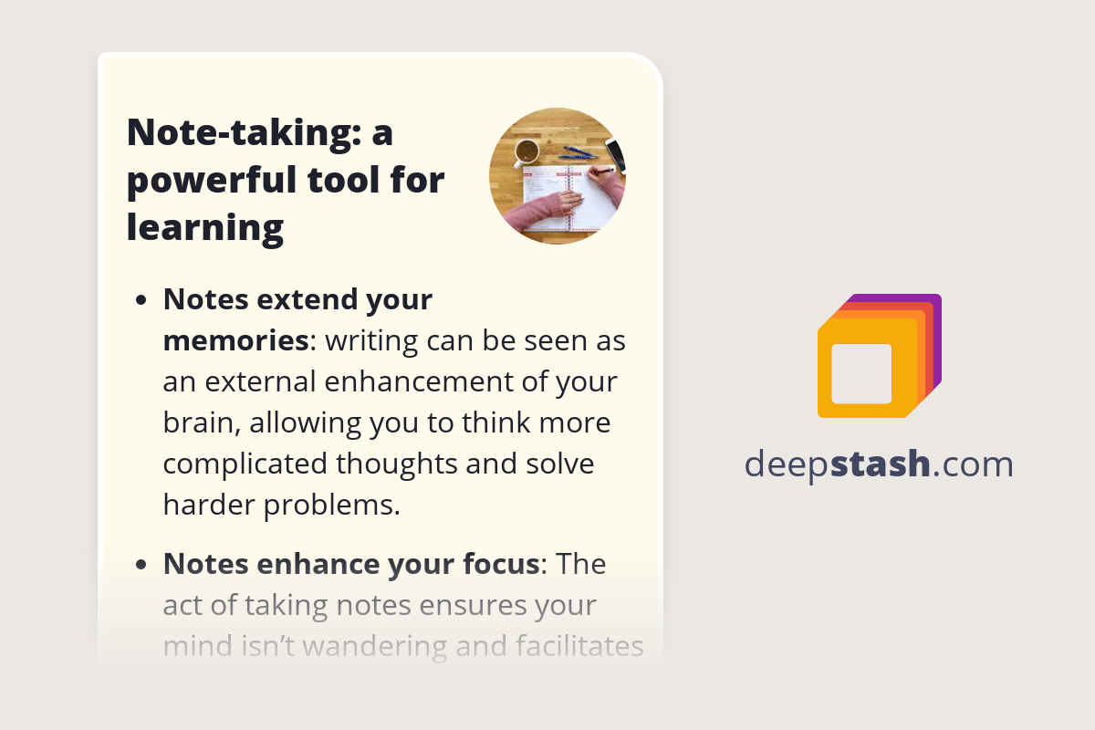 Note-taking: a powerful tool for learning - Deepstash