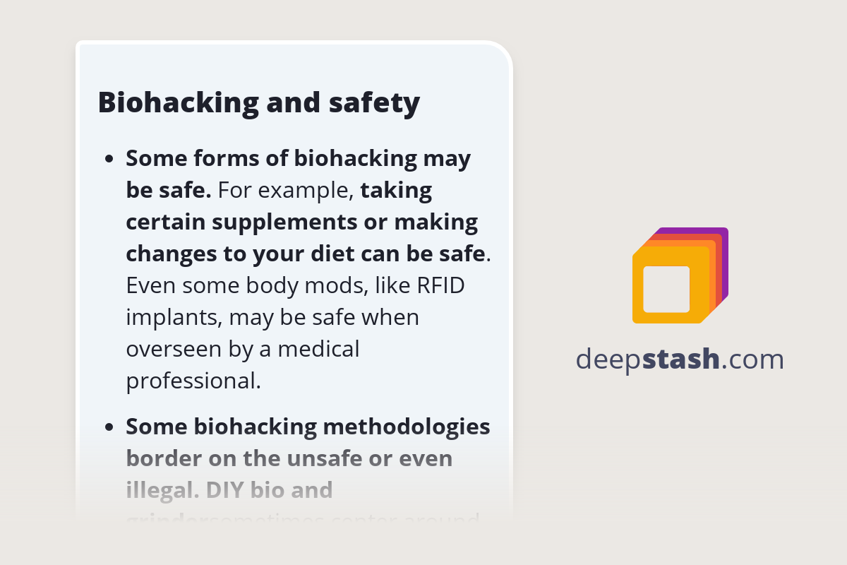 Biohacking and safety - Deepstash