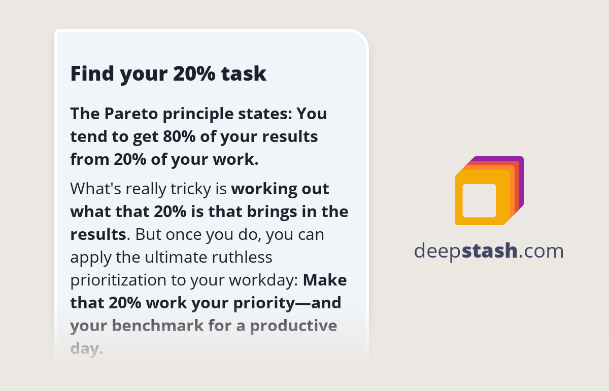 Find your 20% task - Deepstash