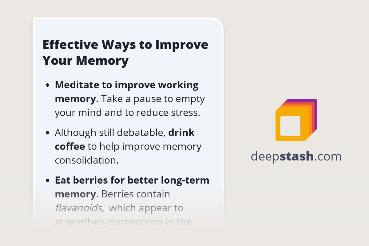 Effective Ways to Improve Your Memory - Deepstash
