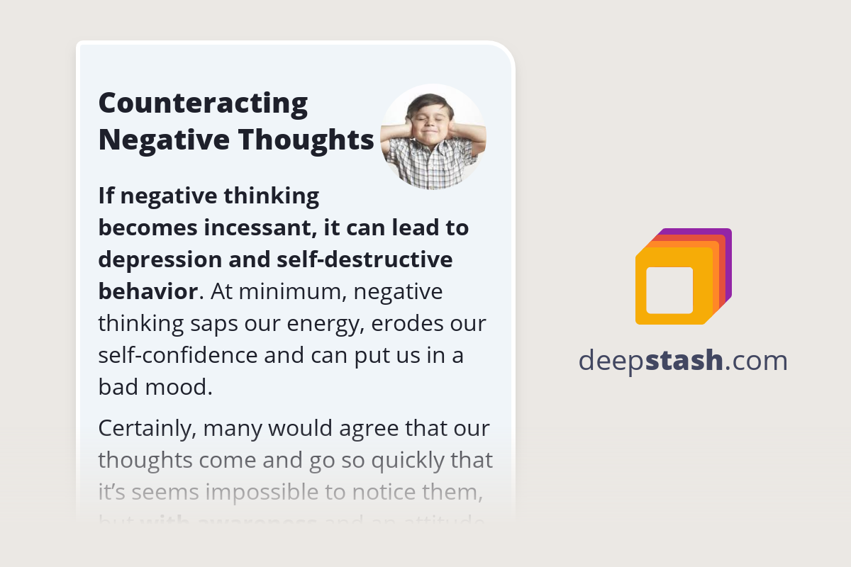 Counteracting Negative Thoughts - Deepstash